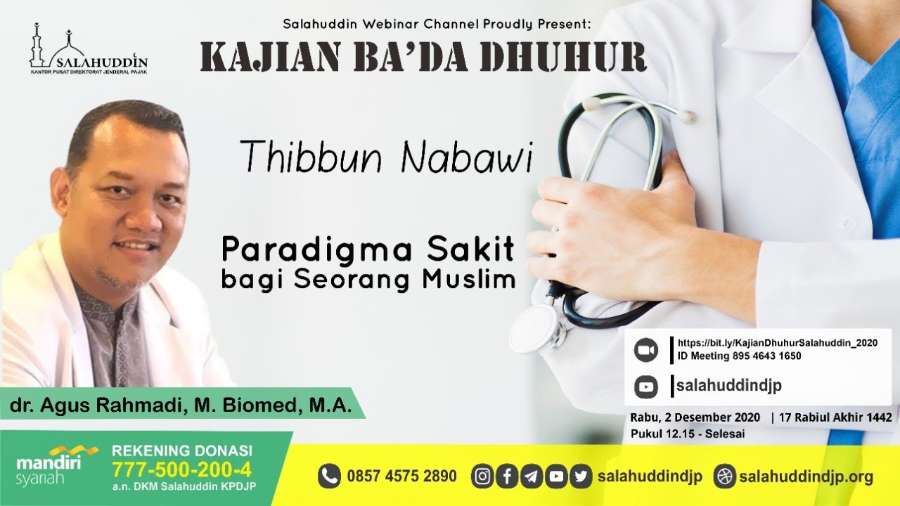Paradigma Sakit Bagi Seorang Muslim - dr. Agus Rahmadi, M. Biomed, M.A ...