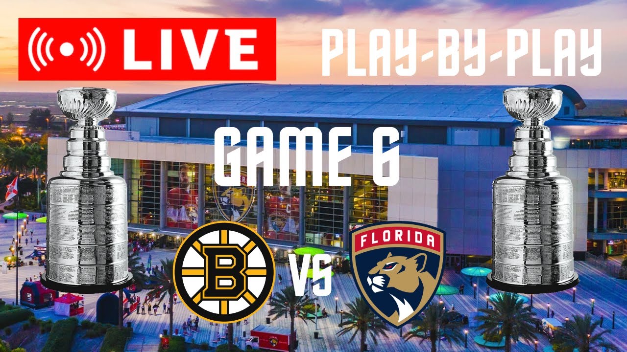 LIVE: Boston Bruins VS Florida Panthers Game 6 Scoreboard/Commentary ...