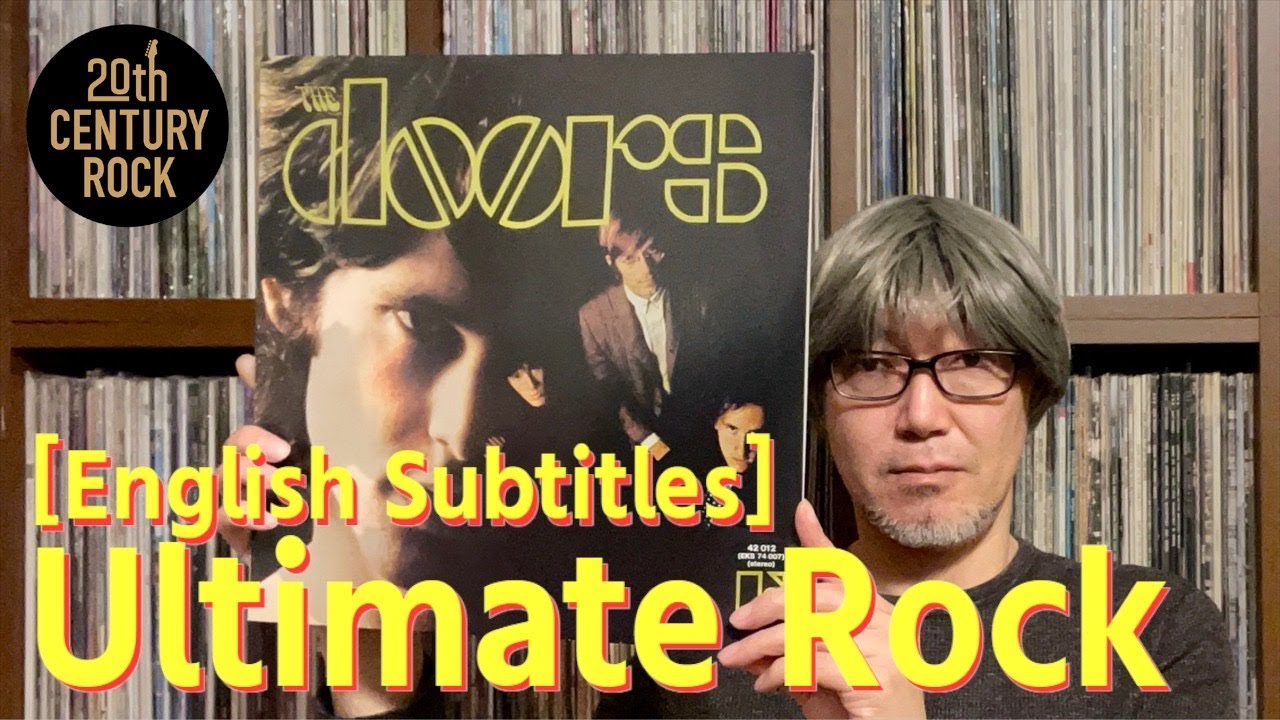 The Doors “1st Album” all song talk【English subtitles】 - YouTube