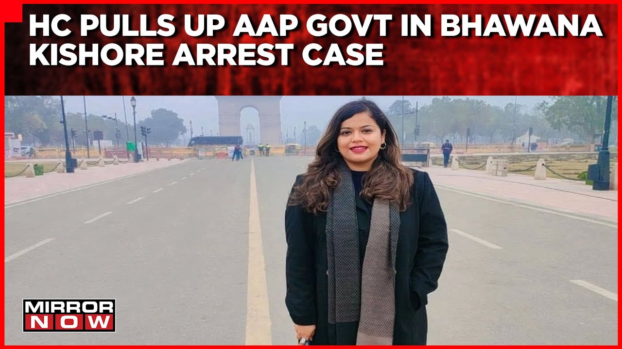 Times Network Journalist Bhawana Kishore Case Transfers To CJI, HC Pulls Up AAP Govt - YouTube