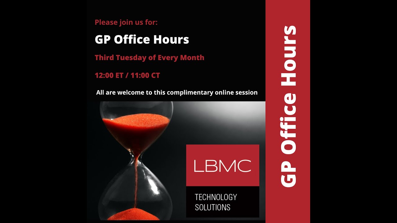 GP Office Hours - Navigating the Future of Dynamics GP with Confidence ...