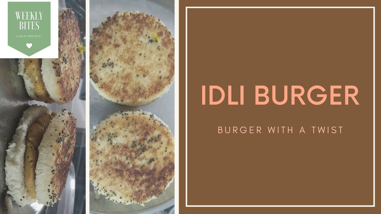 Idli Burger | Rava Idli Burger | Suji Idli Burger Recipe | Healthy Idli ...