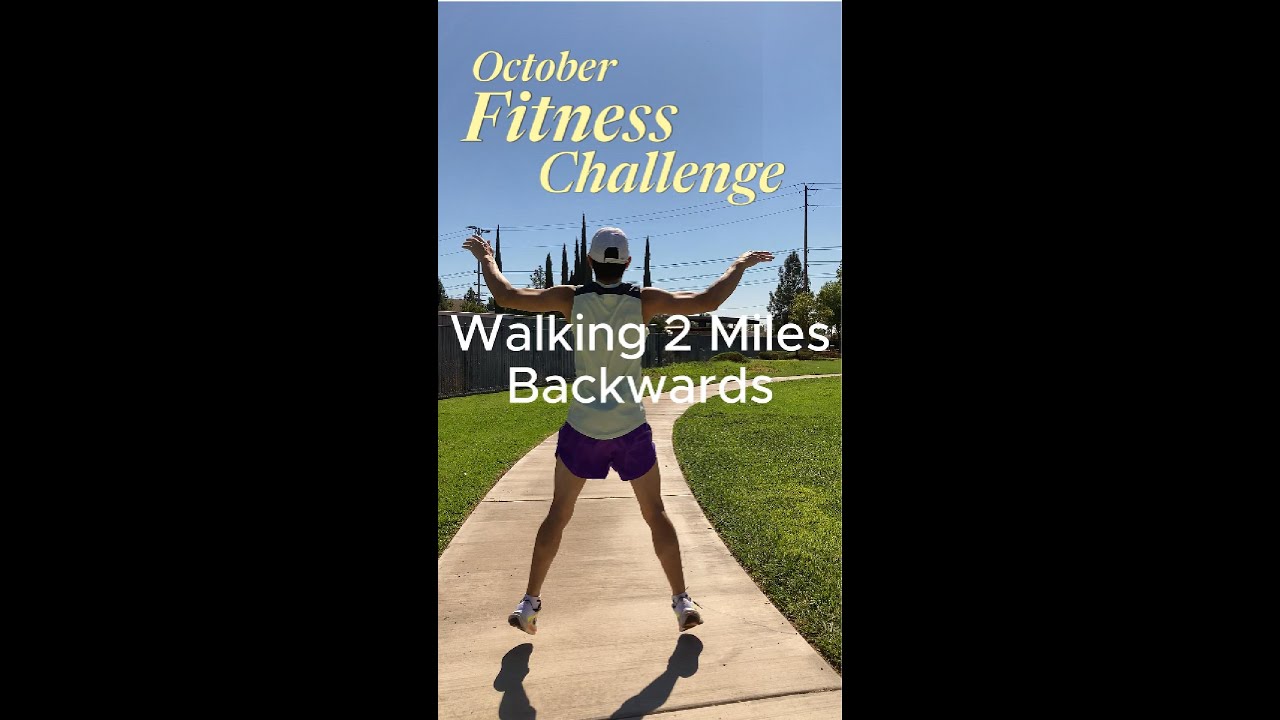 Walk backwards with me - Walking Backwards for 2 Miles # ...
