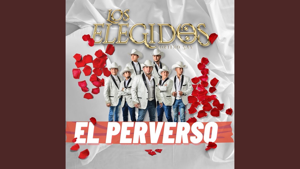 El Perverso - YouTube