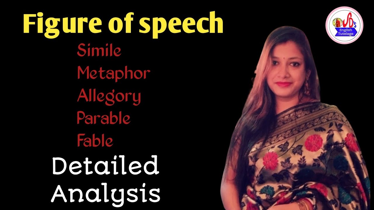 Figure of Speech||Simile,Metaphor,Allegory,Parable & Fable||English ...