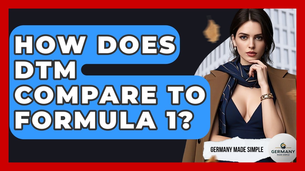 How Does DTM Compare To Formula 1? - Germany Made Simple - YouTube