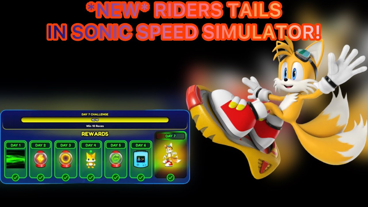 ROBLOX SONIC SPEED SIMULATOR RIDERS TAILS UNLOCKED! - YouTube