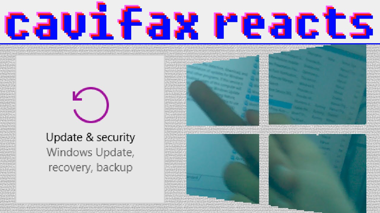 Cavifax Reacts: Actualizaciones de Windows - YouTube