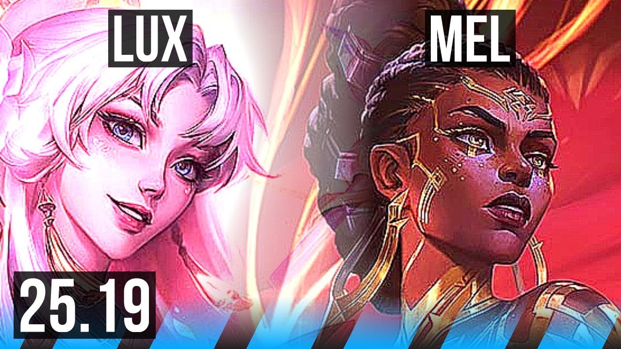 LUX vs MEL (MID) | Legendary | EUW Master | 25.19 - YouTube