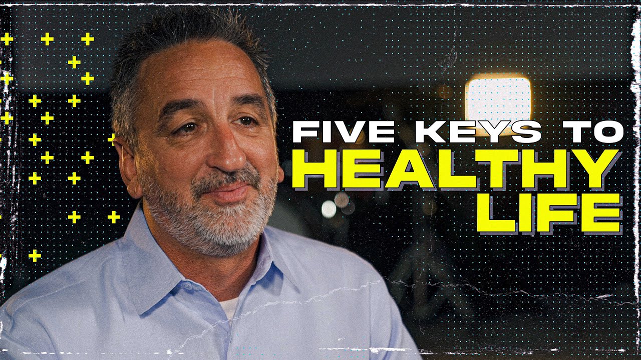 Five Keys to Healthy Life - YouTube