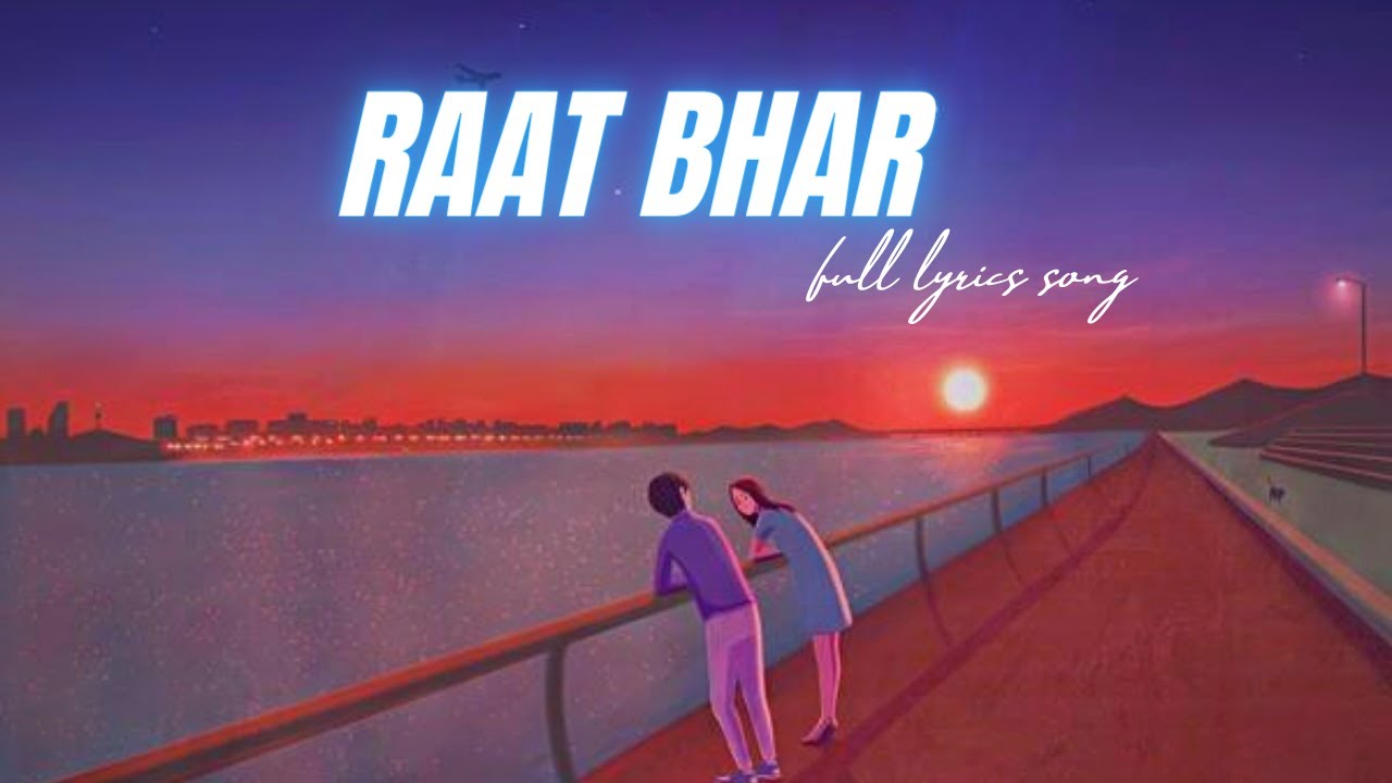 Heropanti-Raat Bhar full lyrics song|| Tiger Shroff|| Kriti Sanon ...