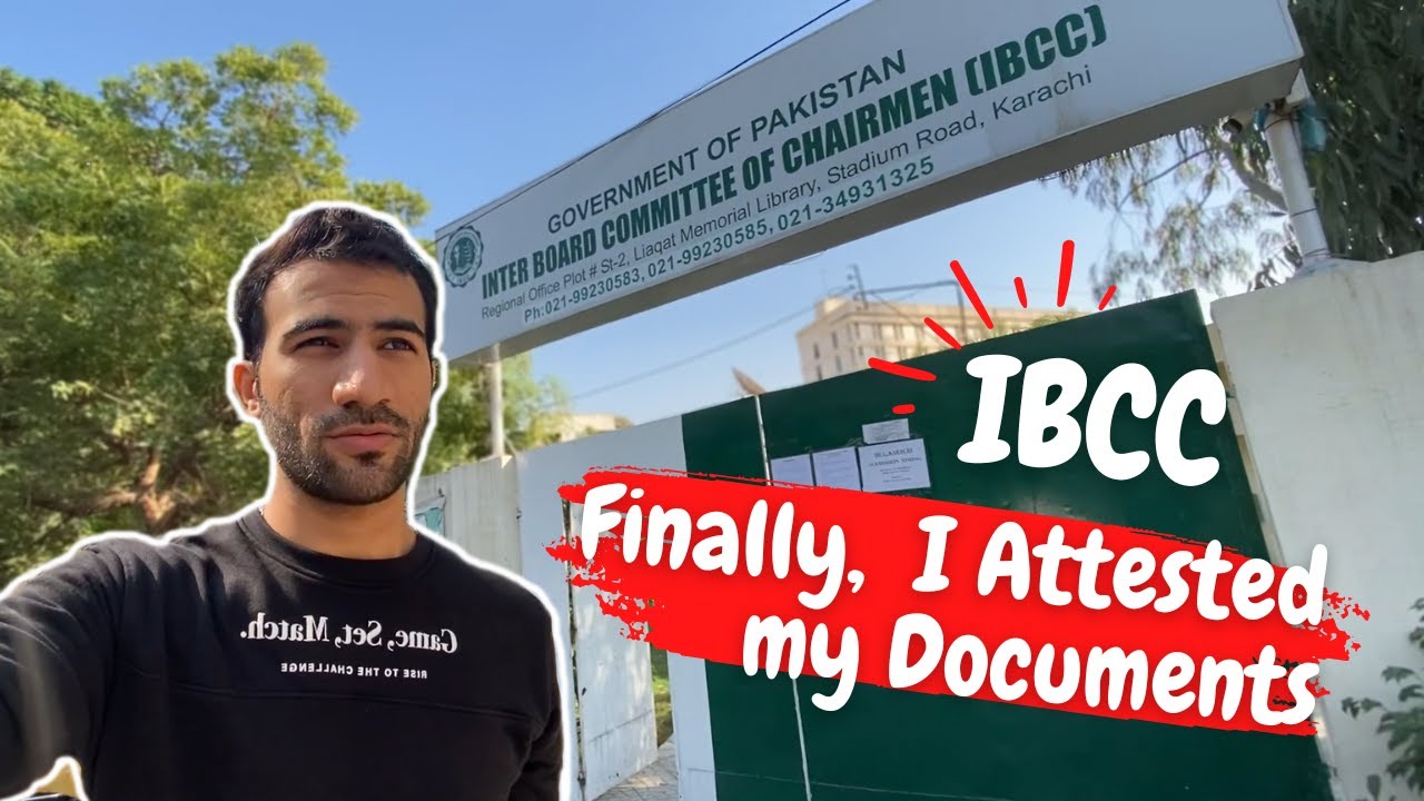FINALLY I ATTESTED MY DOCUMENTS | ISRAR BALOCH | IBCC PROCESS - YouTube