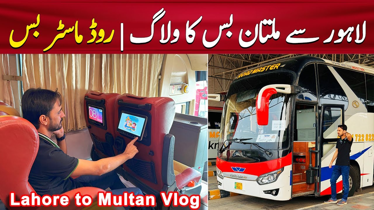 Lahore to Multan Bus Travel Vlog | Road Master Bus Vlog | PK BUSES - YouTube