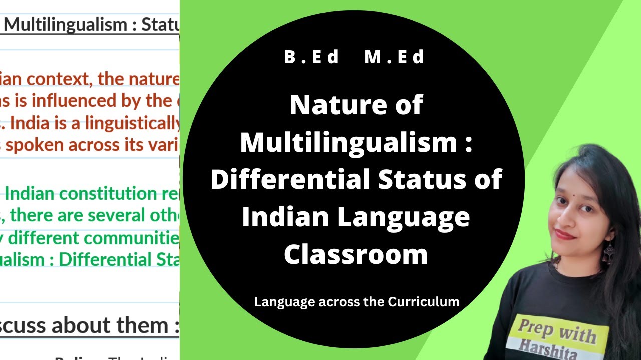 Nature of Multilingualism :Differential Status of Indian Language ...