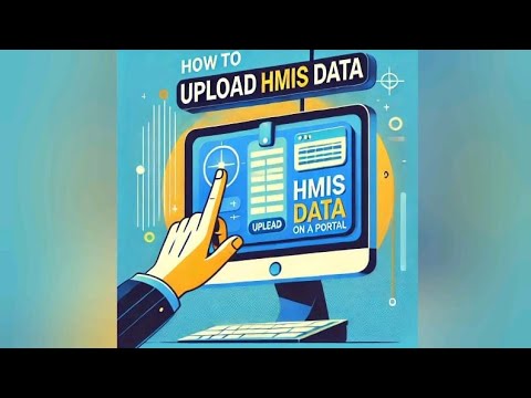 How to upload HMIS data on the portal | HMIS data portal pe kaise ...