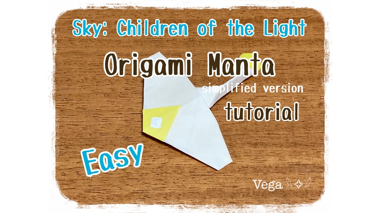 Origami Manta tutorial 3【Sky: Children of the Light】 - YouTube