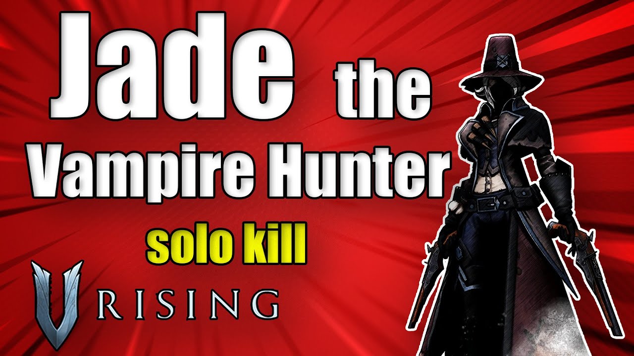 V Rising - Jade the Vampire Hunter (Boss Fight) - YouTube