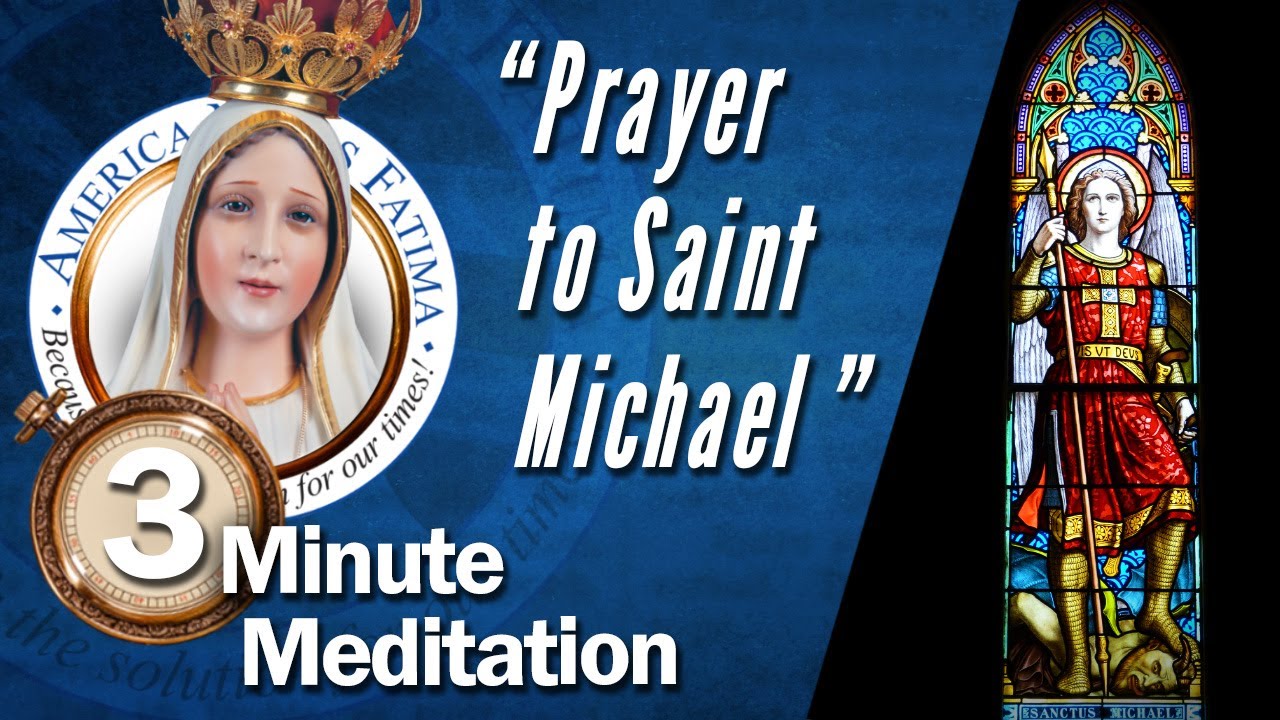 Prayer to Saint Michael for Protection - YouTube