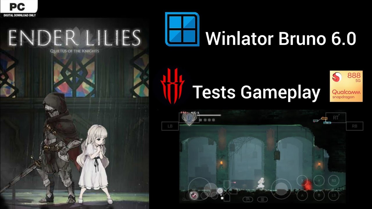 Winlator Bruno 6.0 Gameplay Ender Lilies Tests Red Magic 6 Pro sd888 ...