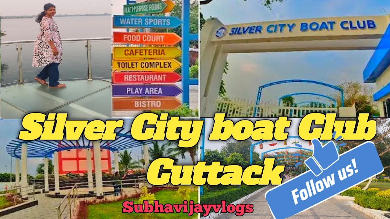 Silver City Boat Club Cuttack #subhavijayvlogs #cuttack # ...