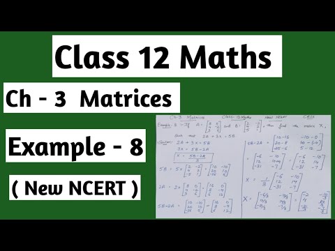 Class 12 maths chapter 3 example 8 | Matrices |आव्यूह | New NCERT|CBSE#trending#maths#viral# ...