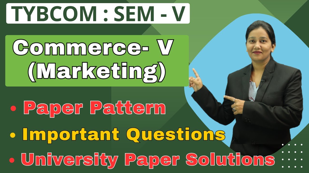 🔴Commerce - V Marketing | TYBCOM | Semester 5 | Important Questions ...