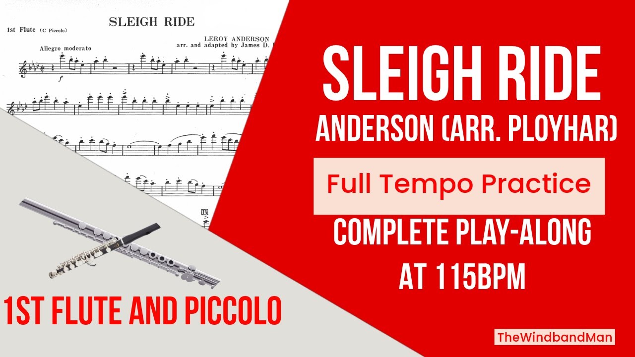 Sleigh Ride | Anderson (arr. Ployhar) | 1st Flute & Piccolo Complete ...