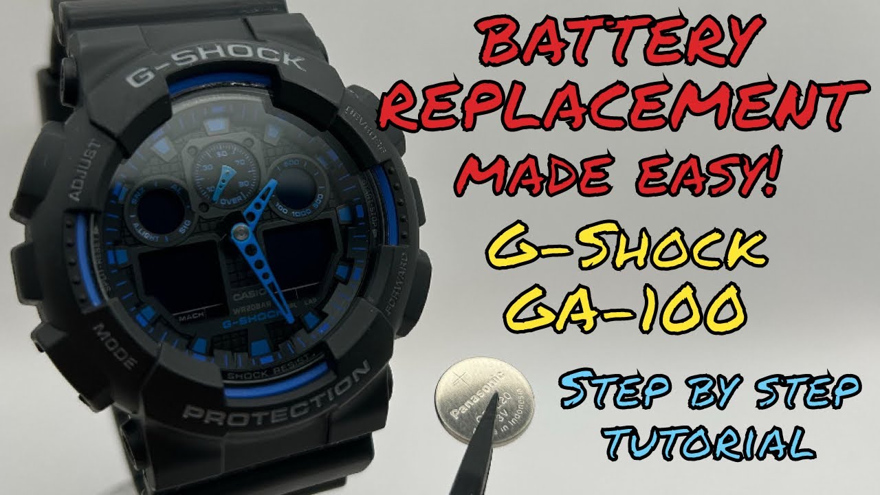 Replacing G Shock GA-100 Battery MADE EASY! Step By Step Tutorial (5081 ...