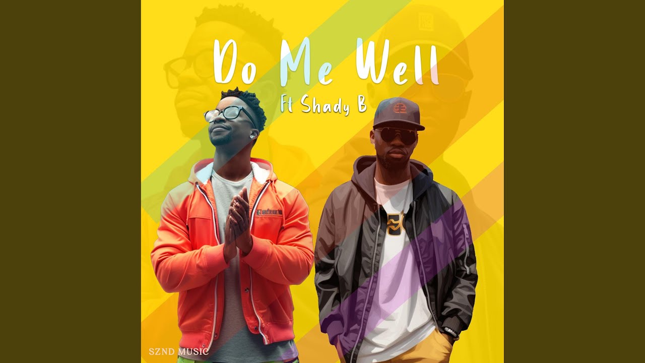 Do Me Well (feat. Shady B) - YouTube