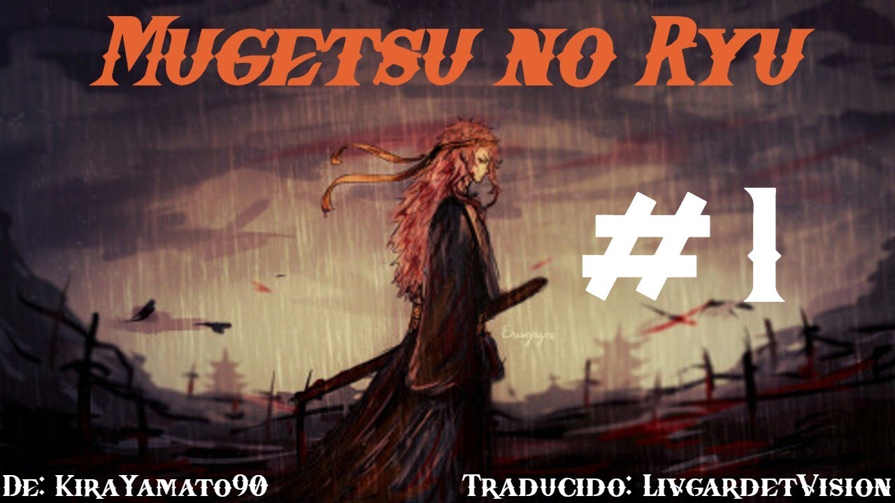 Mugetsu no Ryu CAP 1 - YouTube