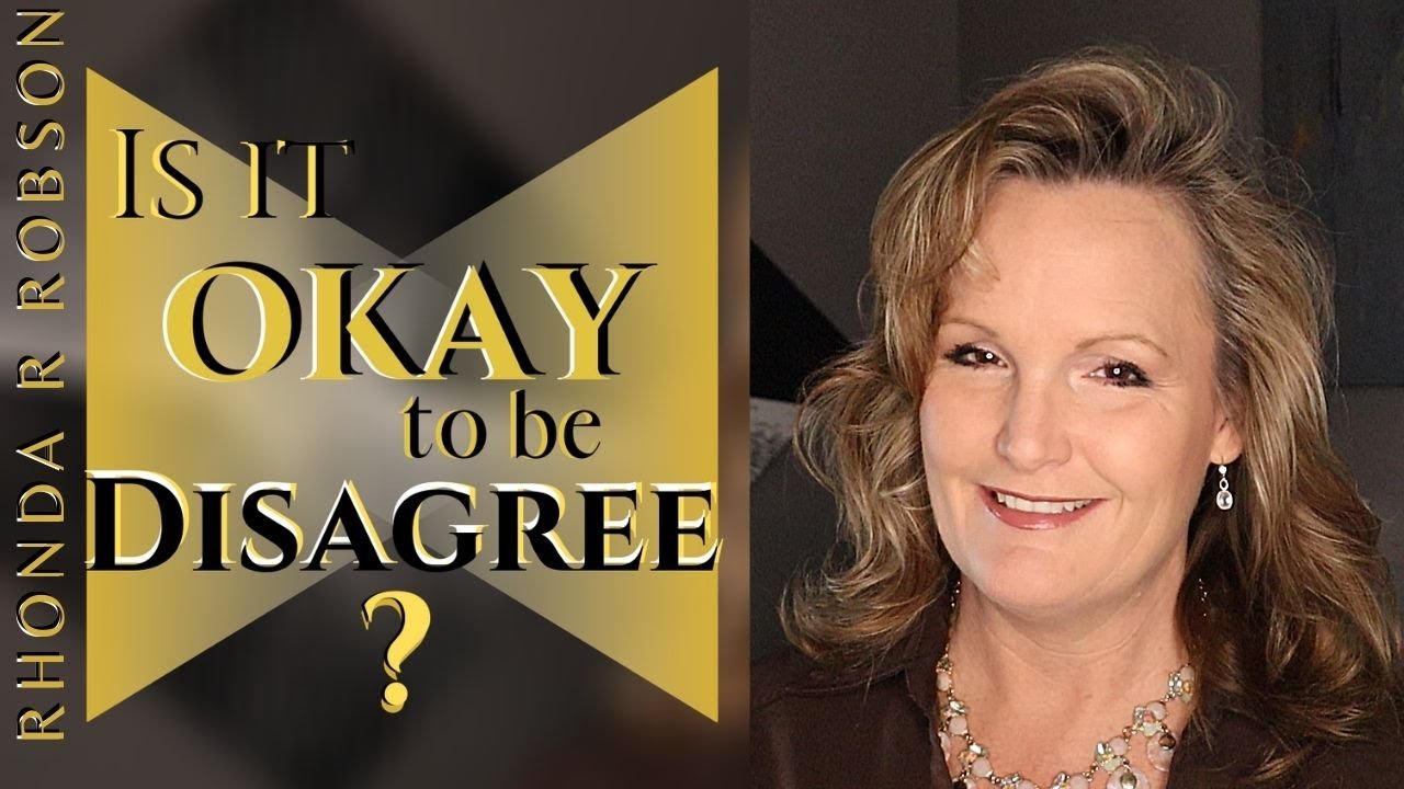 👌Is it OKAY to Disagree? The answer is a definite YES! | Personal ...