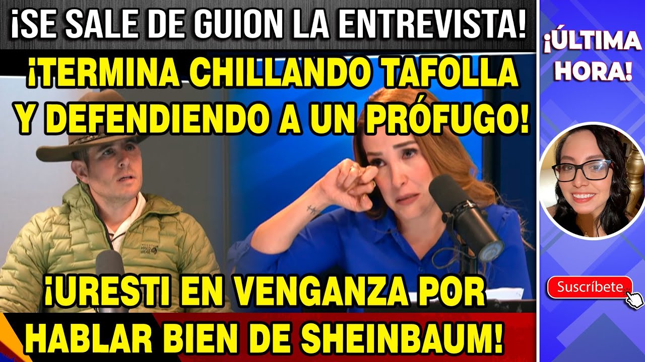 SE SALE DE GUION LA ENTREVISTA ¡TAFOLLA TERMINA DELATANDOSE ...