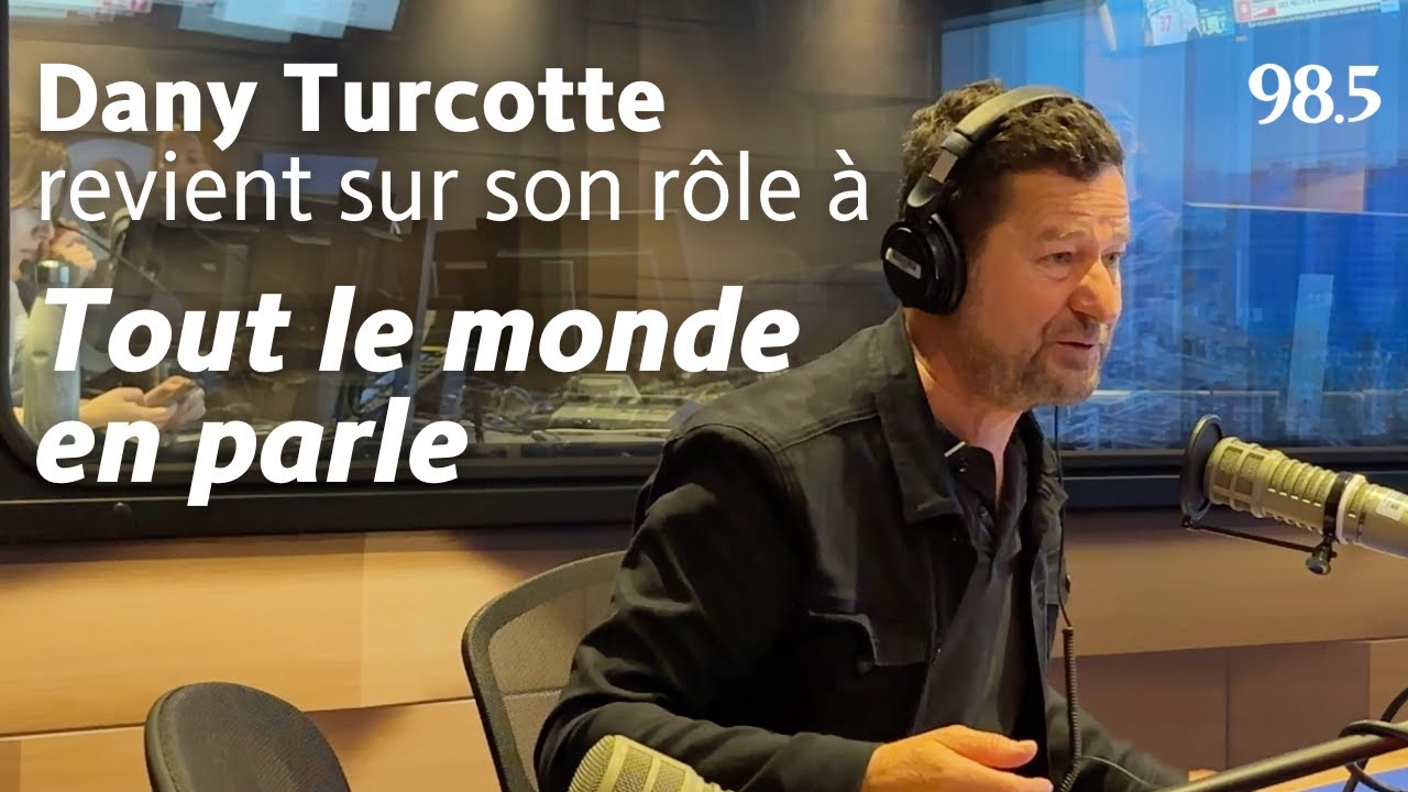 Dany Turcotte se confie sans filtre sur son départ de Tout le monde en ...