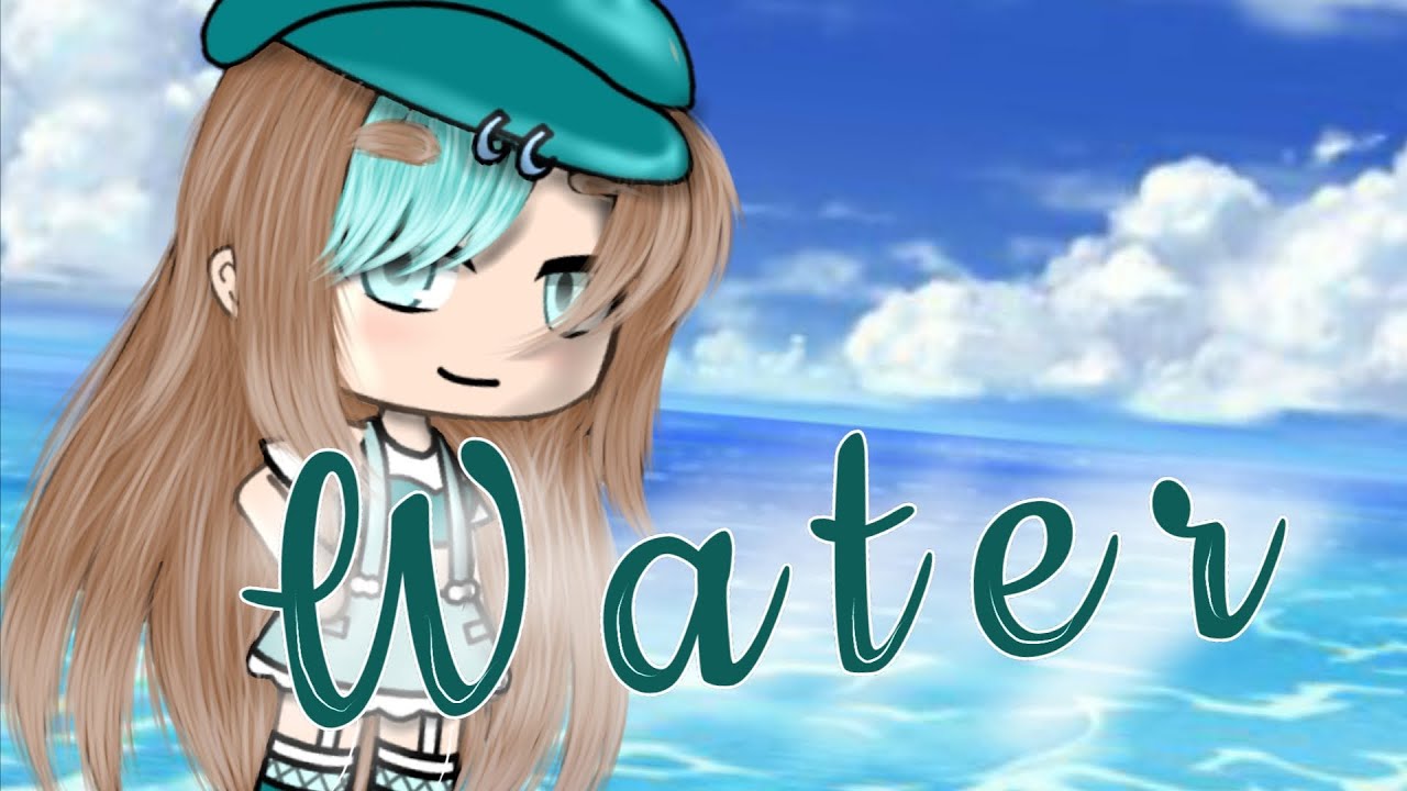 Gacha water