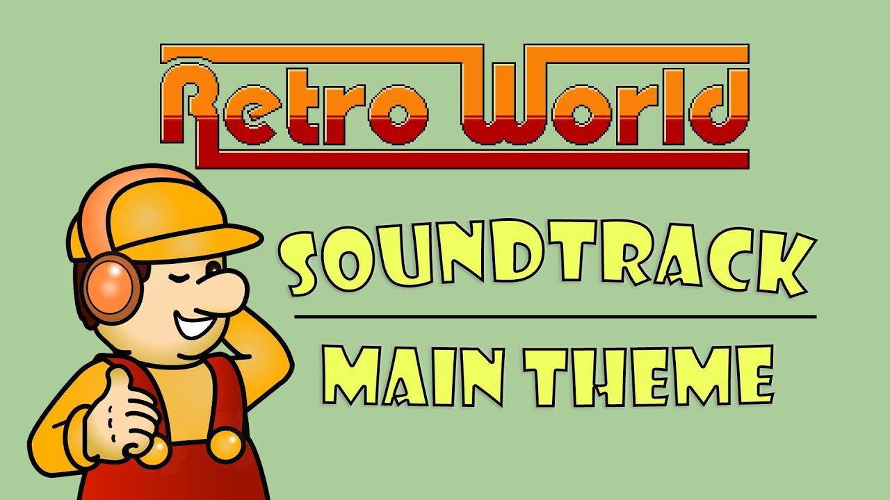 RETRO WORLD OST 🎮 | MAIN THEME - YouTube
