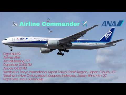 #46: Airline Commander ANA Boeing 777 🛫 (HND) Tokyo 🇯🇵 🛬 (CTS) Sapporo ...