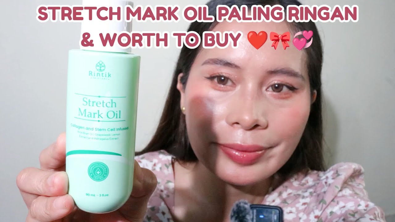 STRETCH MARK OIL PALING RINGAN & WORTH TO BUY - REVIEW RINTIK SKINCARE ...