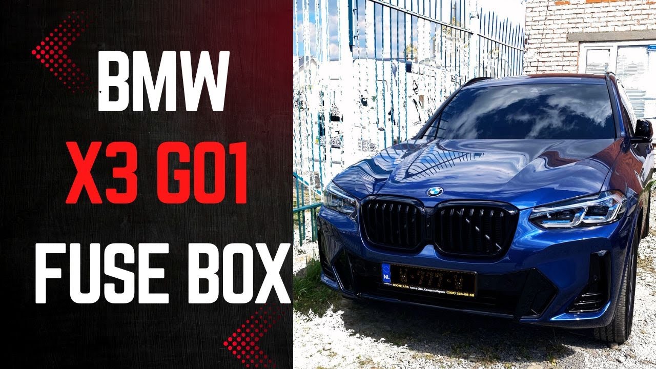 BMW X3 G01 – Fuse Box Location - YouTube
