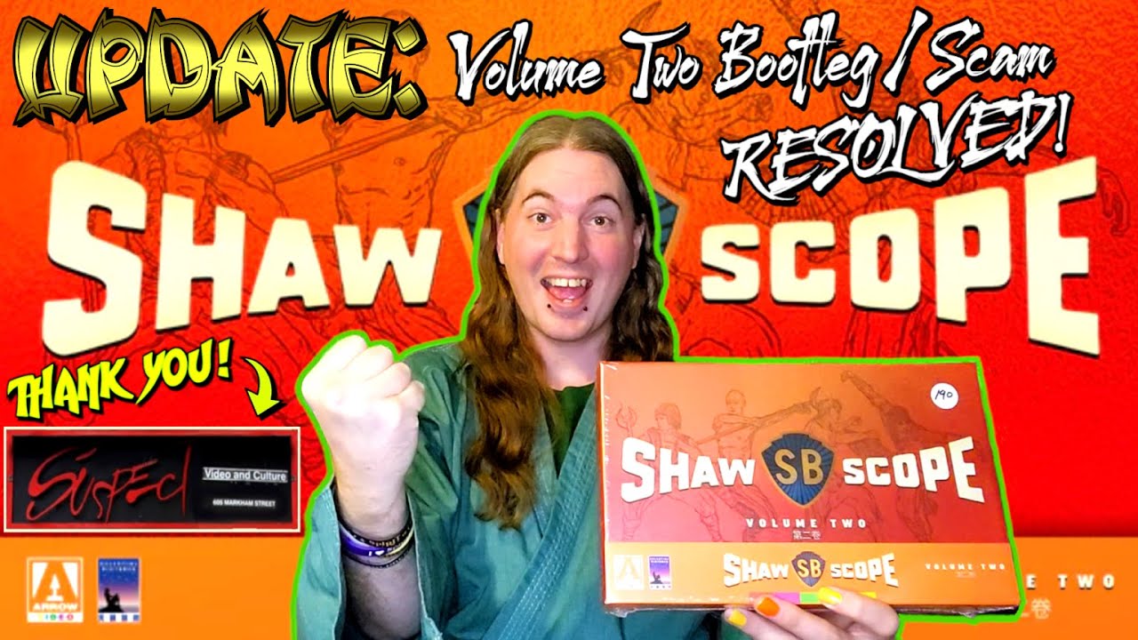 UPDATE: Bootleg Shawscope Vol. 2 Resolved! | Shaw Brothers | Arrow ...