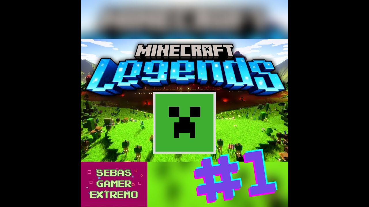 SEBAS GAMER MINECRAFT LEGENDS (PARTE 1) - YouTube