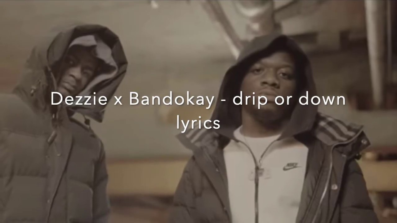OFB DEZZIE X BANDOKAY - DRIP NO DROWN LYRICS - YouTube