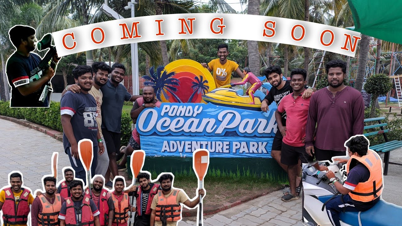 Pondy Ocean Park | Video Coming Soon | PONDICHERRY Tourist place ...