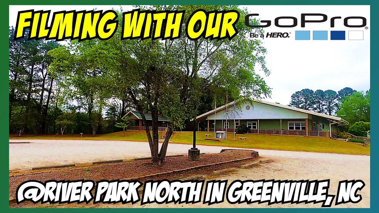 GoPro footage of River Park North in Greenville, NC one of the crowning jewels of Eastern NC ...