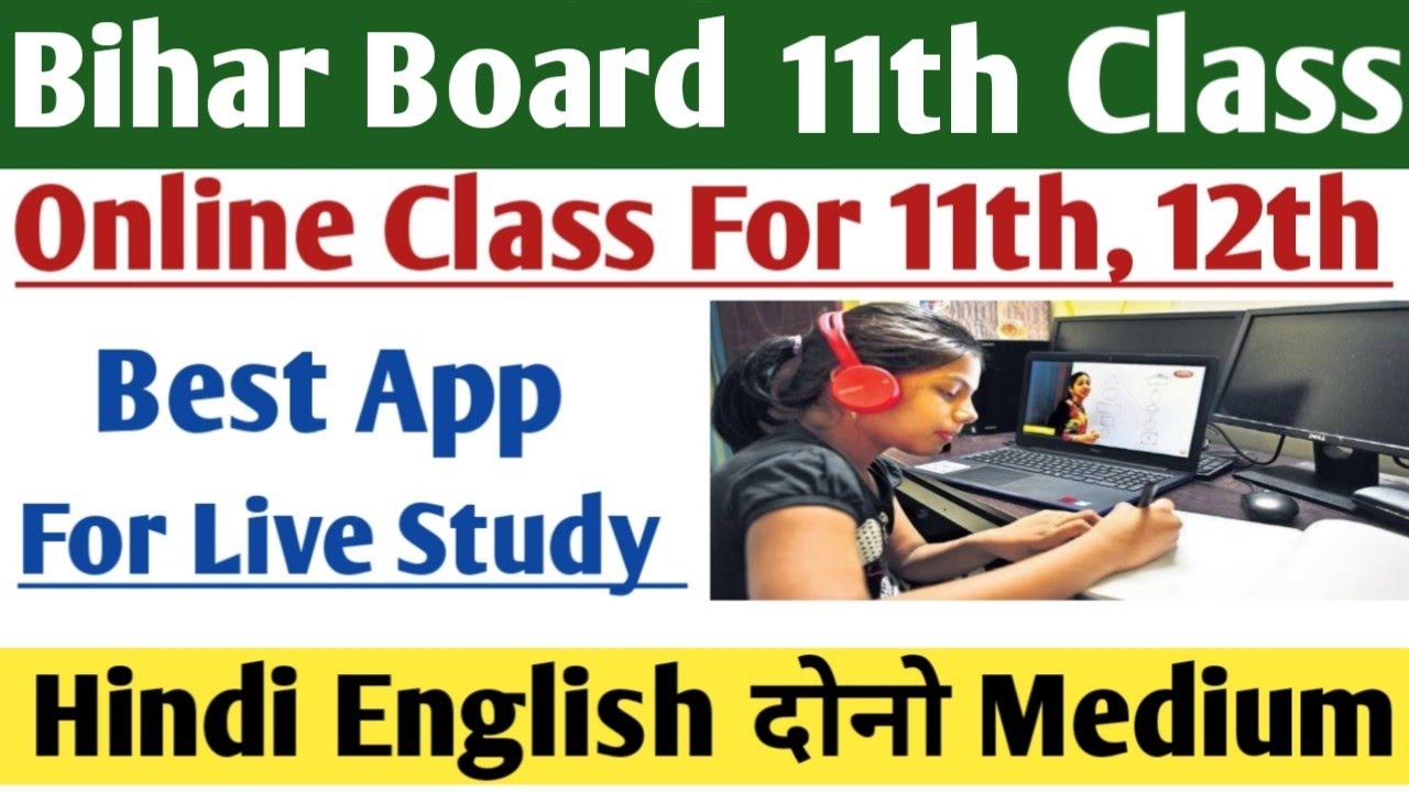Bihar Board 11th Online Class 11th Live Class 2021 How To Join bihar-board-11th-online-class-11th-live-class-2021-how-to-join