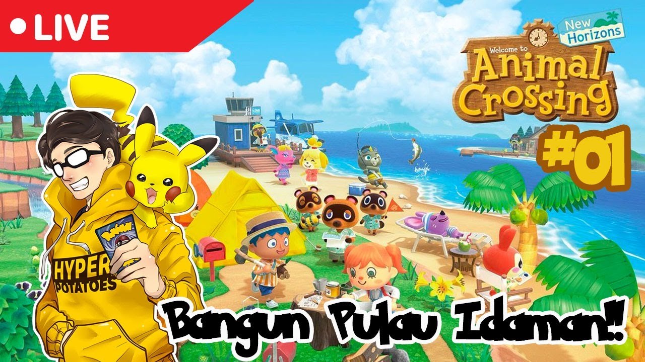 [LIVE] Bangun Pulau Idaman! - Potato Play's Animal Crossing: New ...