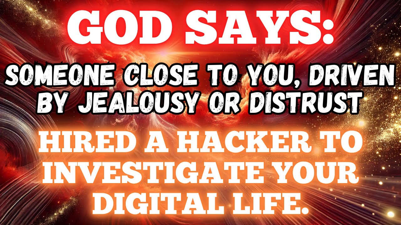 JEALOUSY LED SOMEONE CLOSE TO HIRE A HACKER TO INVESTIGATE YOU!│message ...