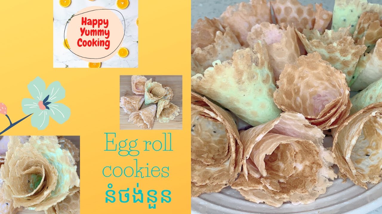 How to make egg roll cookies |khmer egg roll cookies recipe ...