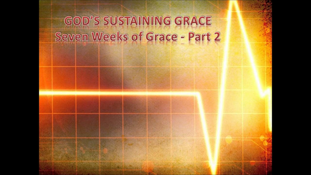 God's Sustaining Grace.wmv - YouTube