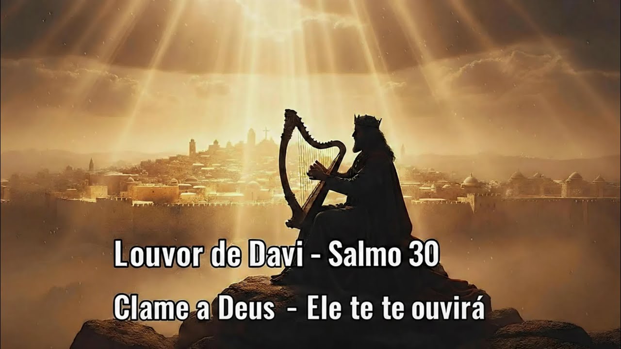 “Salmo 30 em Hebraico Original – Uma Oração de Gratidão e Esperança ...