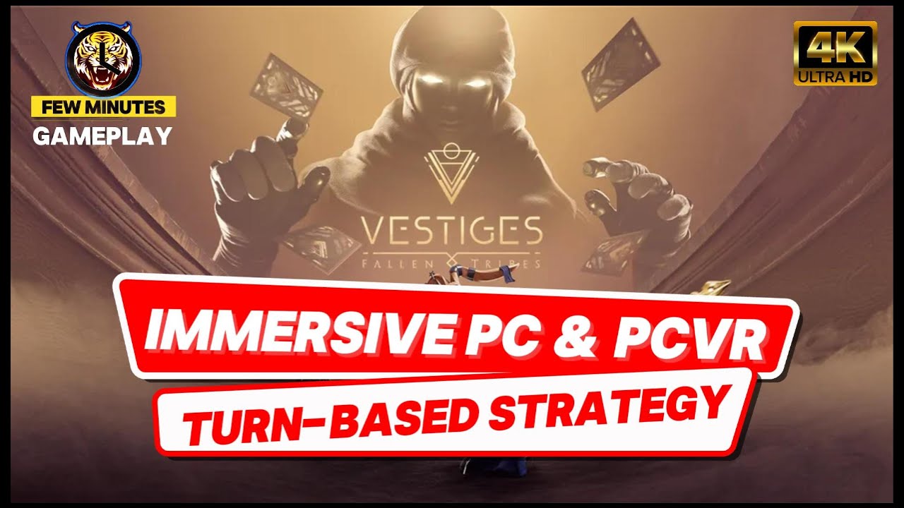 Immersive PC & PCVR Turn-Based Strategy - Vestiges: Fallen Tribes - First look #4kuhd #cardgame ...